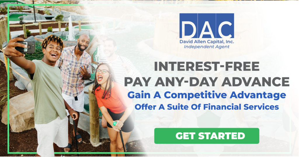 Pay Any Day - David Allen Capital, Inc
